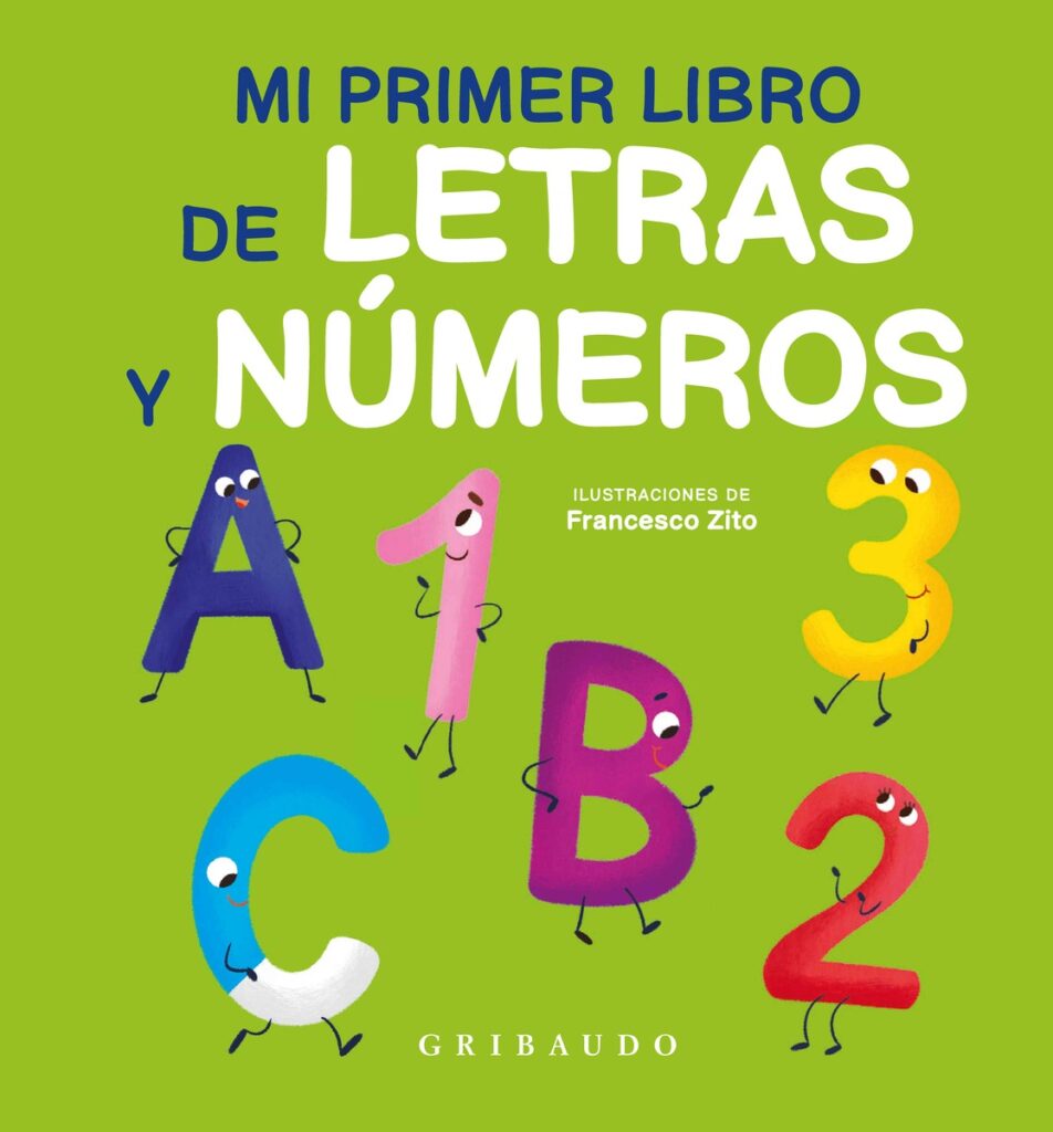 Mi primer libro de letras y números – Editorial Gribaudo